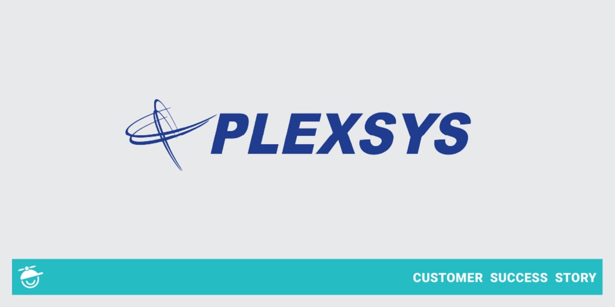 Four Takeaways from Our Latest Customer Success Story: PLEXSYS