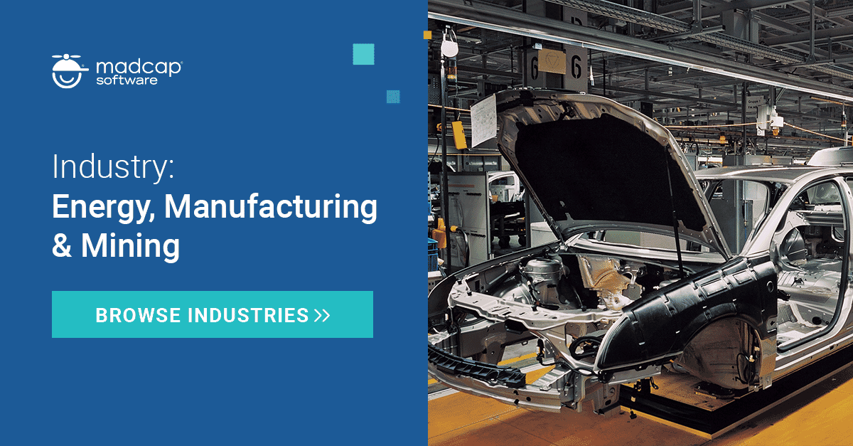 Energy, Manufacturing & Mining Technical Documentation Tools